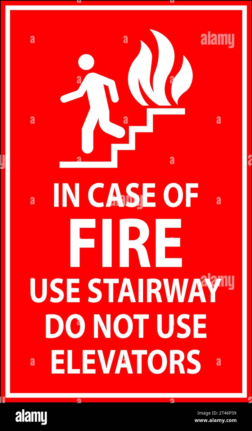 Caution Sign In Case of Fire Use Stairway Do Not Use Elevators Stock ...