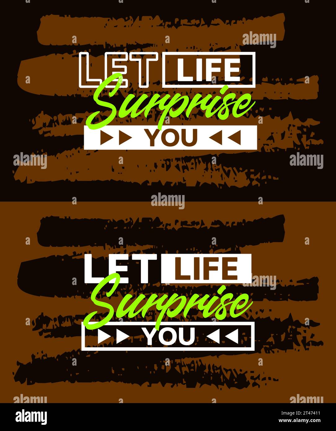 Let Life Surprise You Motivational Quotes Stroke Background Short