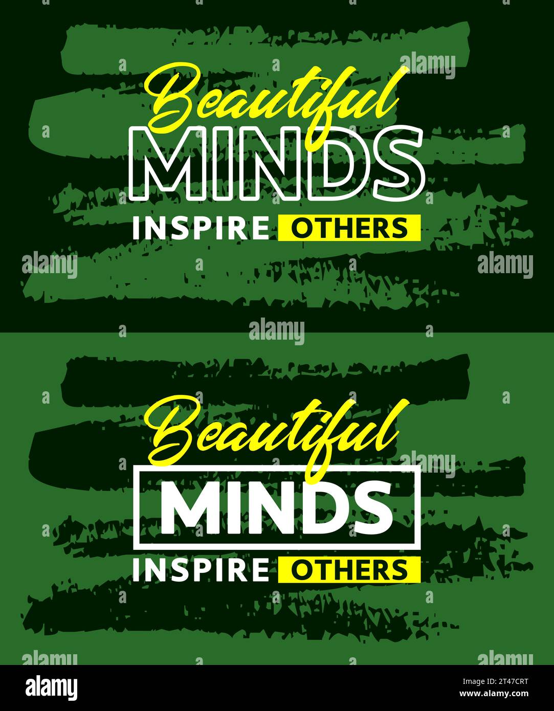 Beautiful minds inspire others motivational quotes stroke background ...