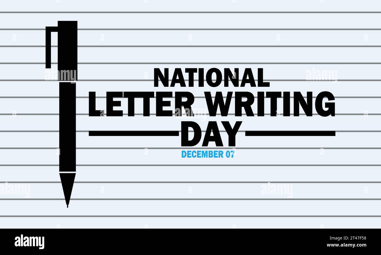 National Letter Writing Day. December 07. Holiday concept. Template for ...