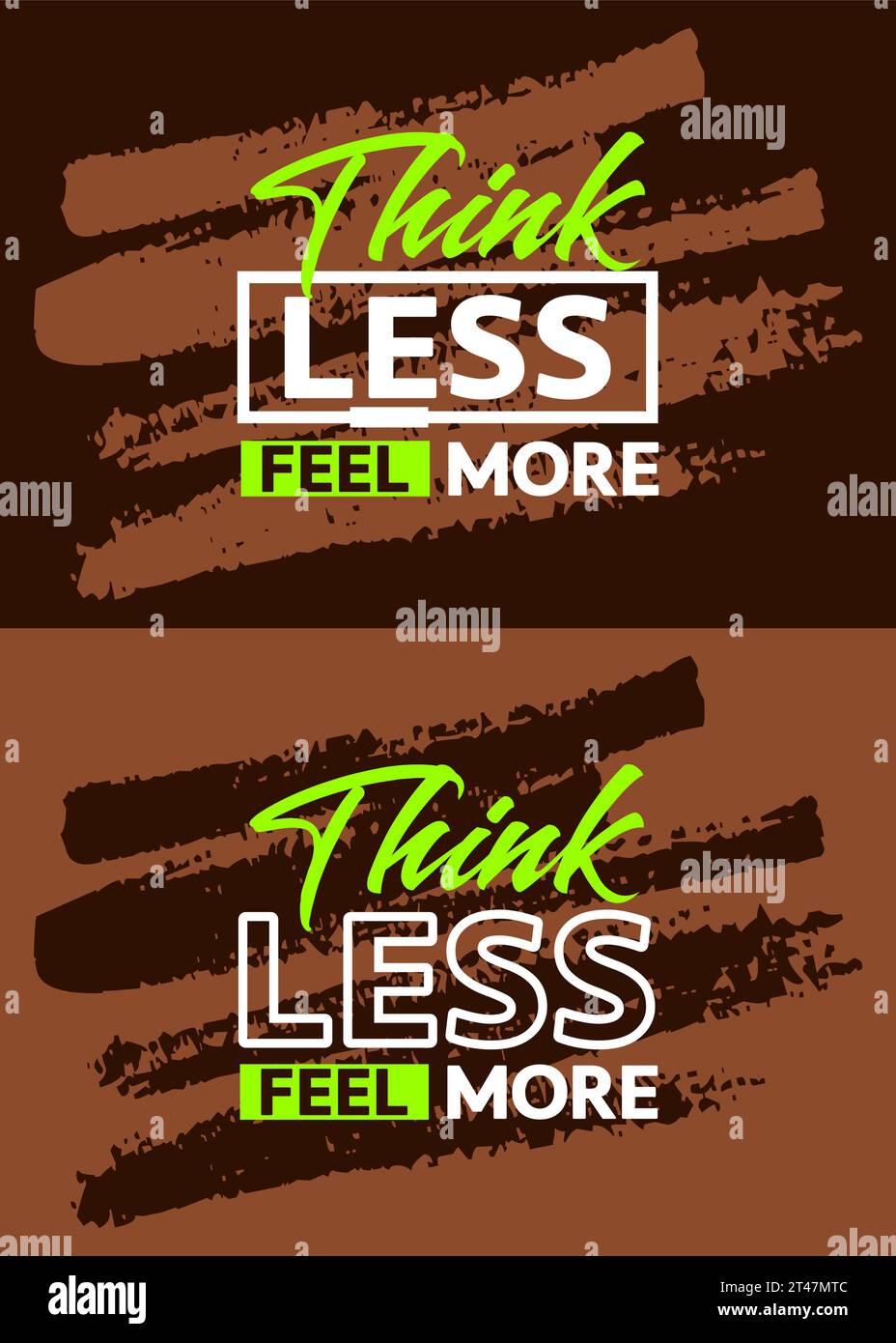 Think less feel more motivational quotes stroke background, Short ...