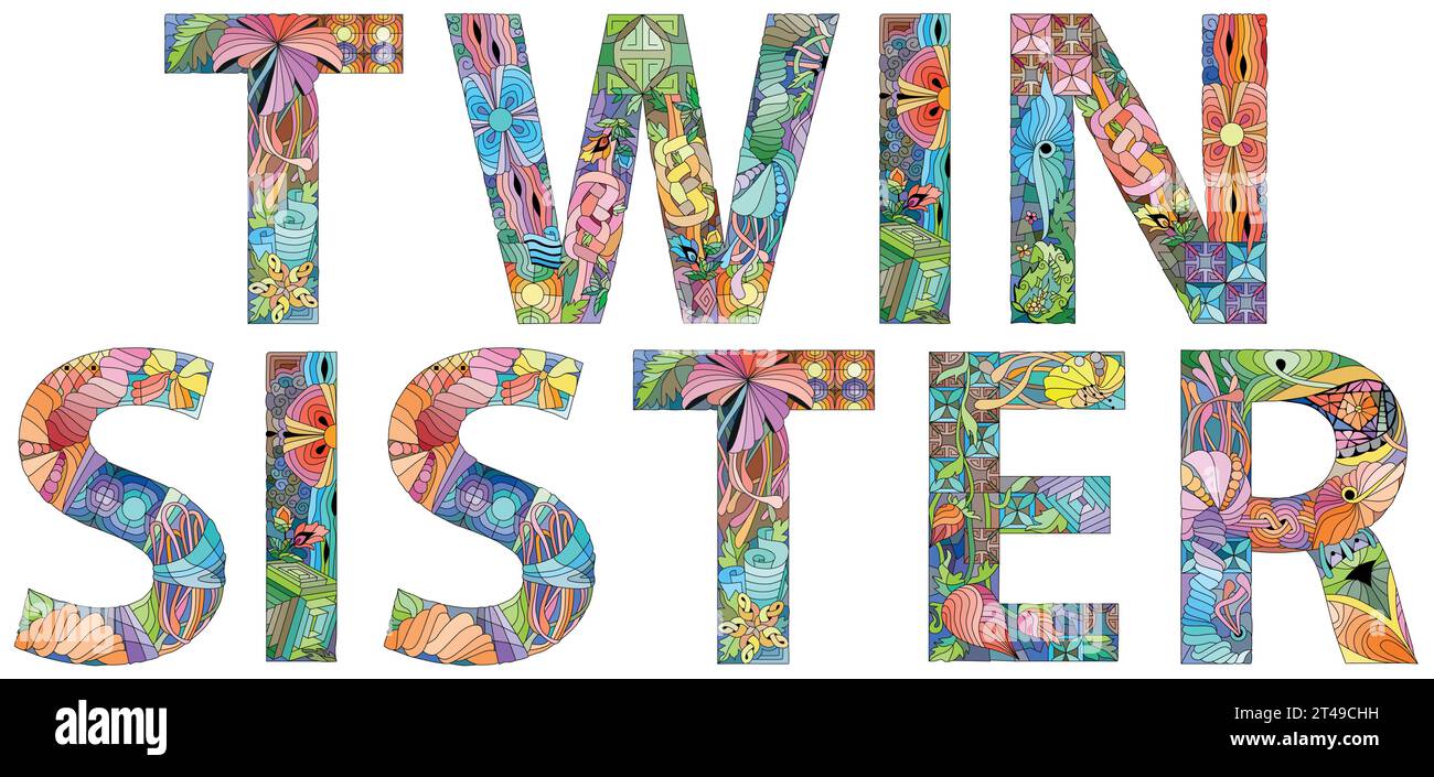 Hand-painted art design. Illustration words TWIN SISTER for t-shirt ...