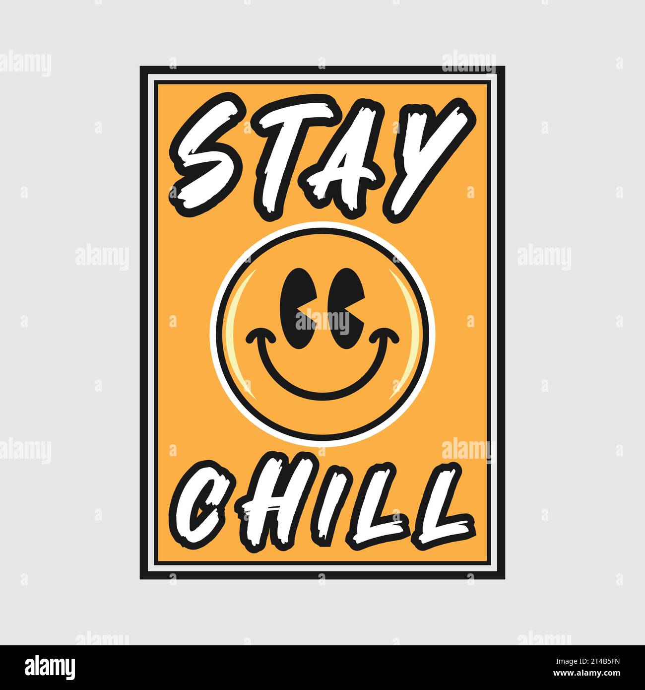Emoji smile face with stay chill phrase. Positive quotes, typography ...