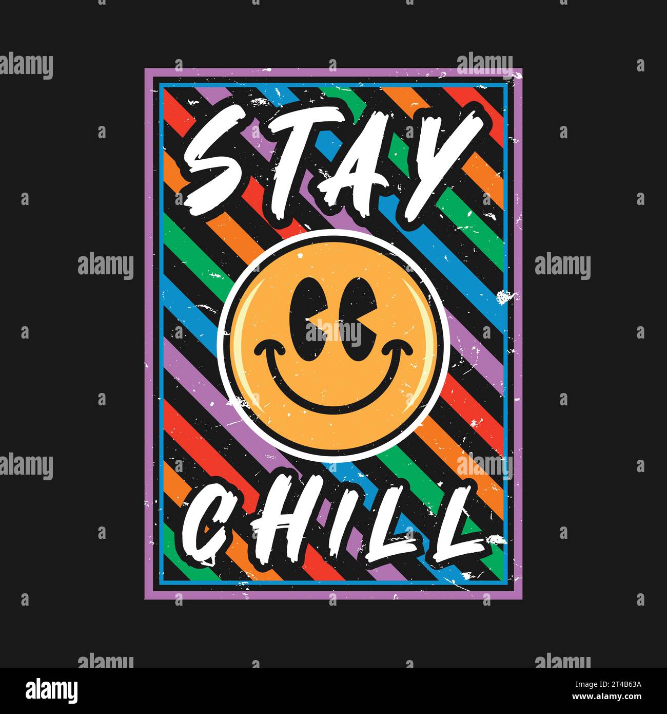 Emoji smile face with stay chill phrase. Grunge texture style, poster ...