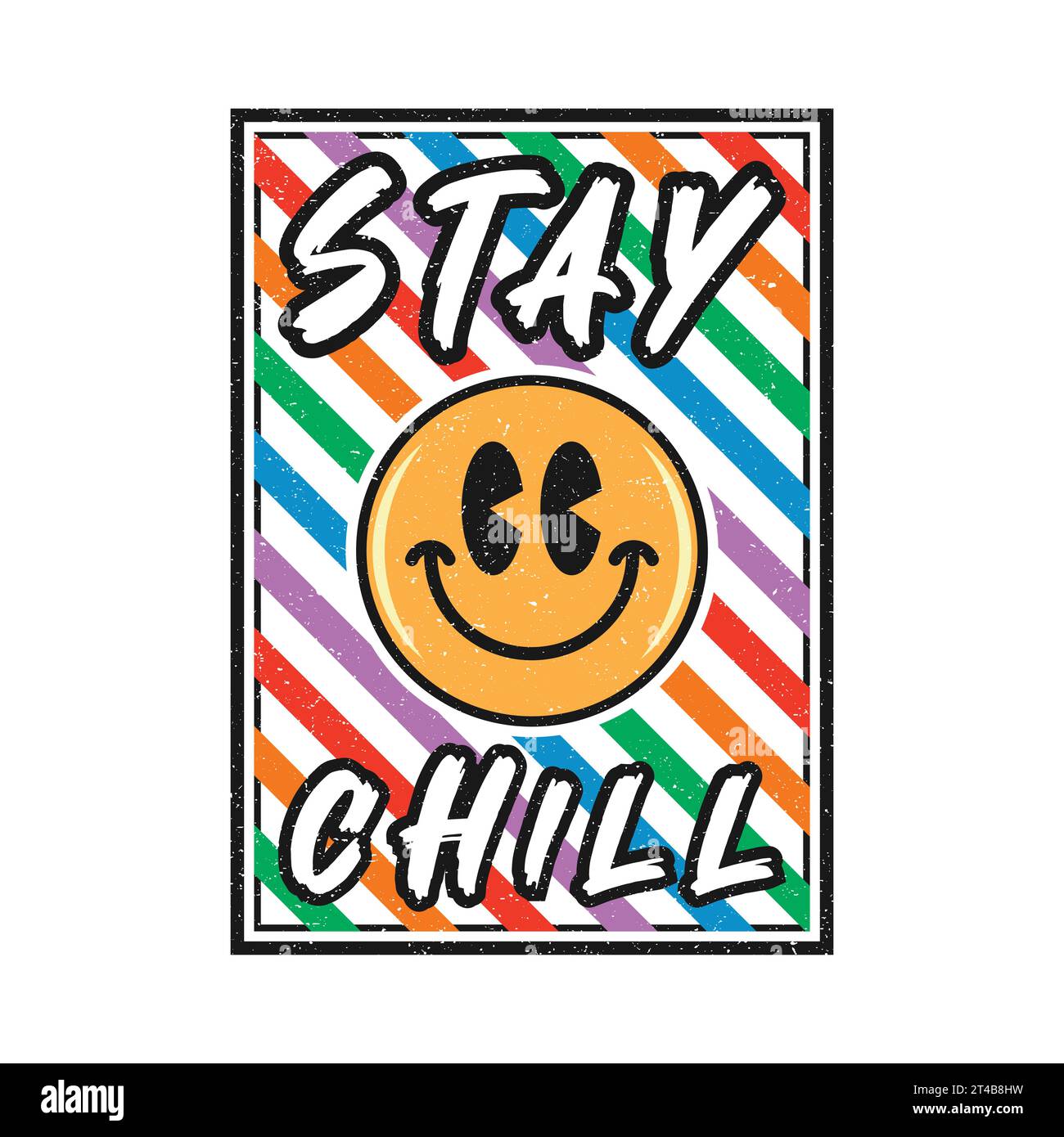 Emoji smile face with stay chill phrase. Grunge texture style, poster ...