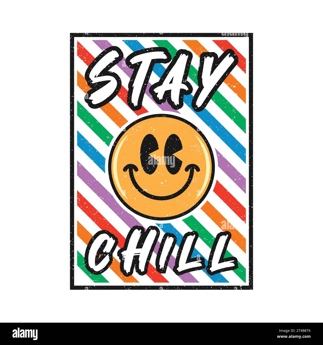 Emoji smile face with stay chill phrase. Grunge texture style, poster ...