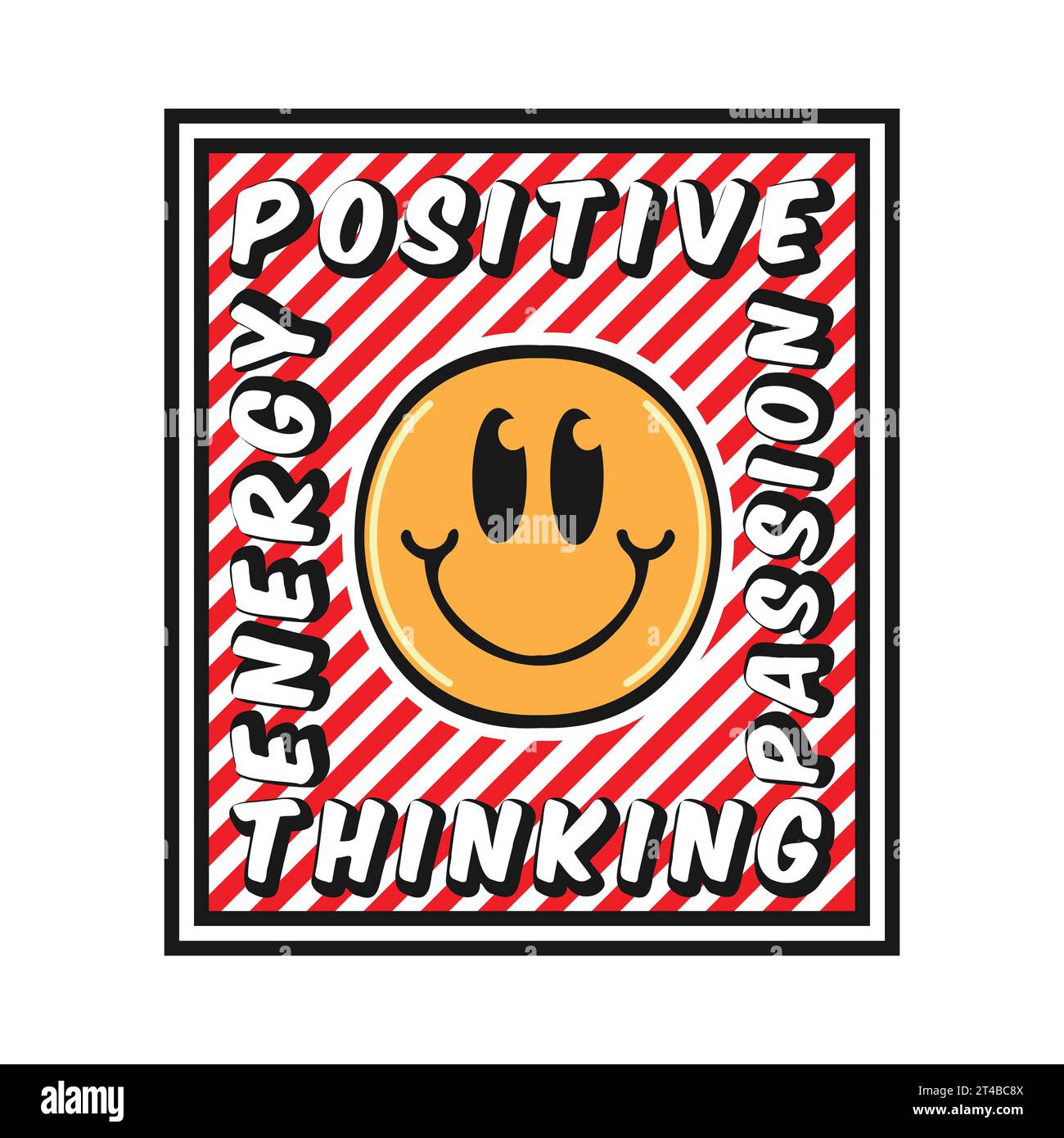 Smile face emoji with positive thinking, passion, energy phrase ...