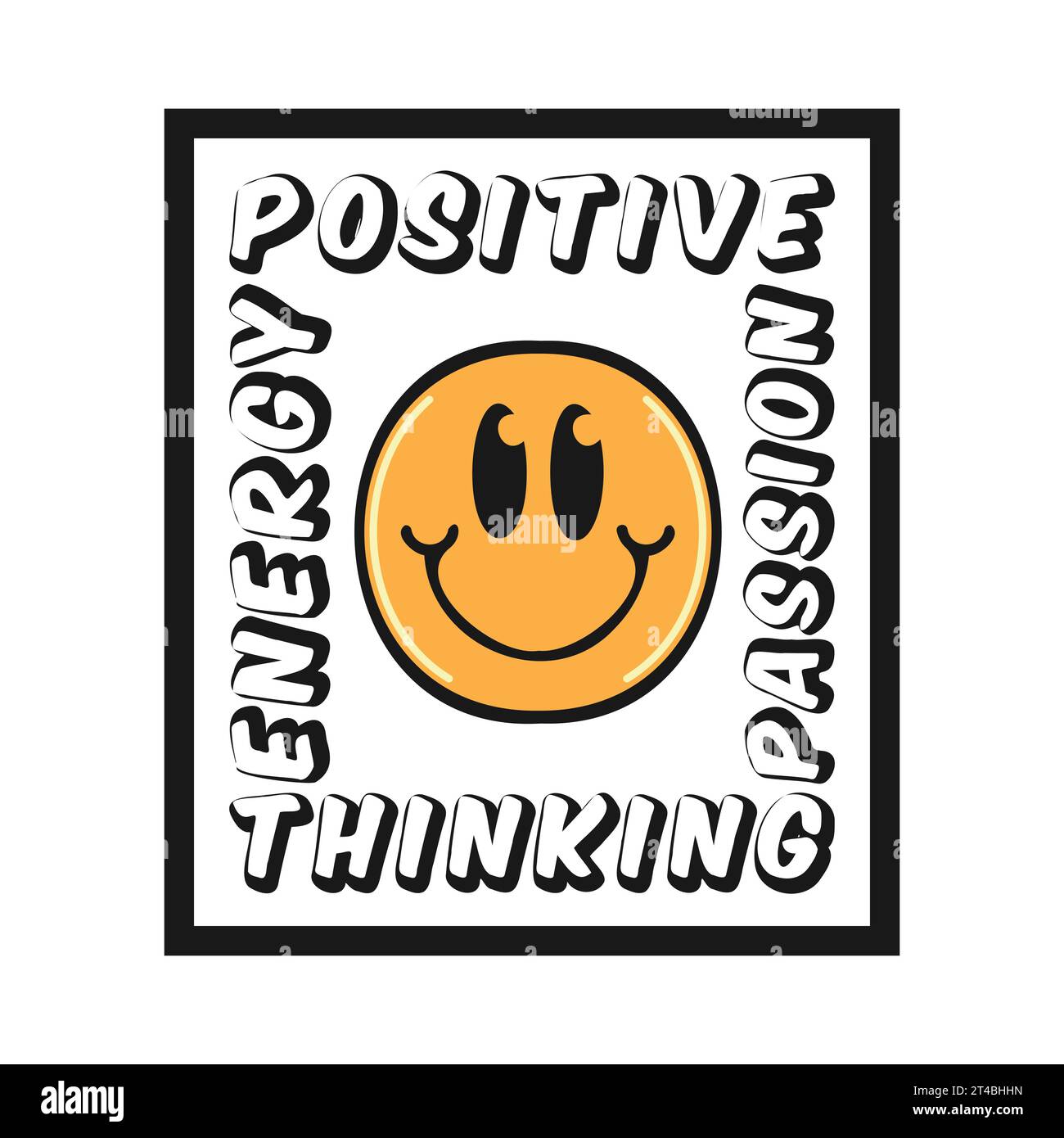 Smile face emoji with positive thinking, passion, energy phrase ...