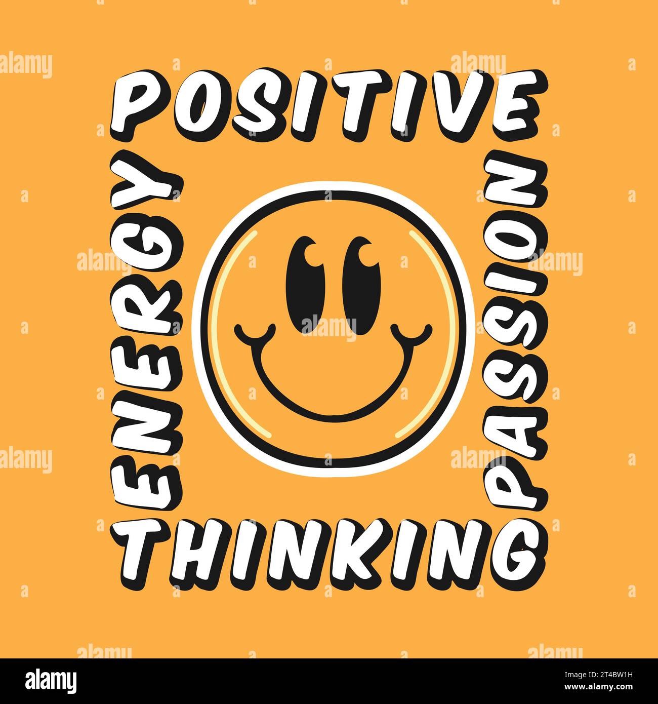 Smile face emoji with positive thinking, passion, energy phrase ...