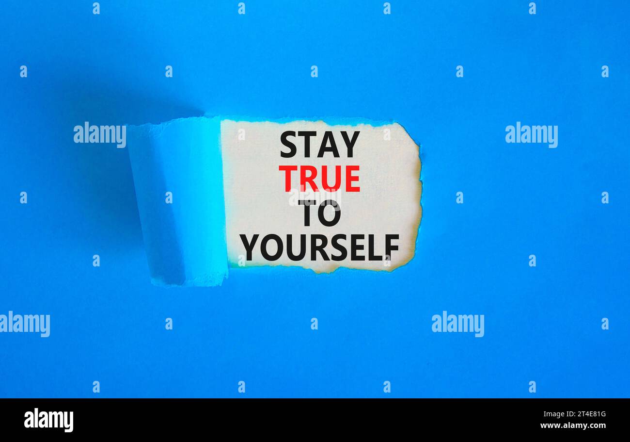 Stay true to yourself symbol. Concept word Stay true to yourself on ...