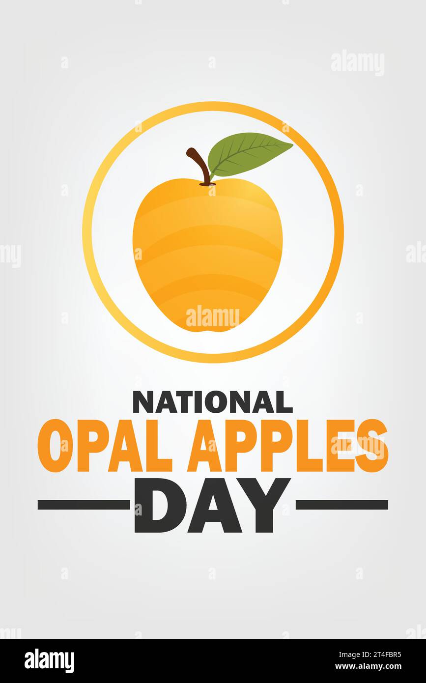 National Opal Apples Day Vector Illustration. Suitable for greeting ...