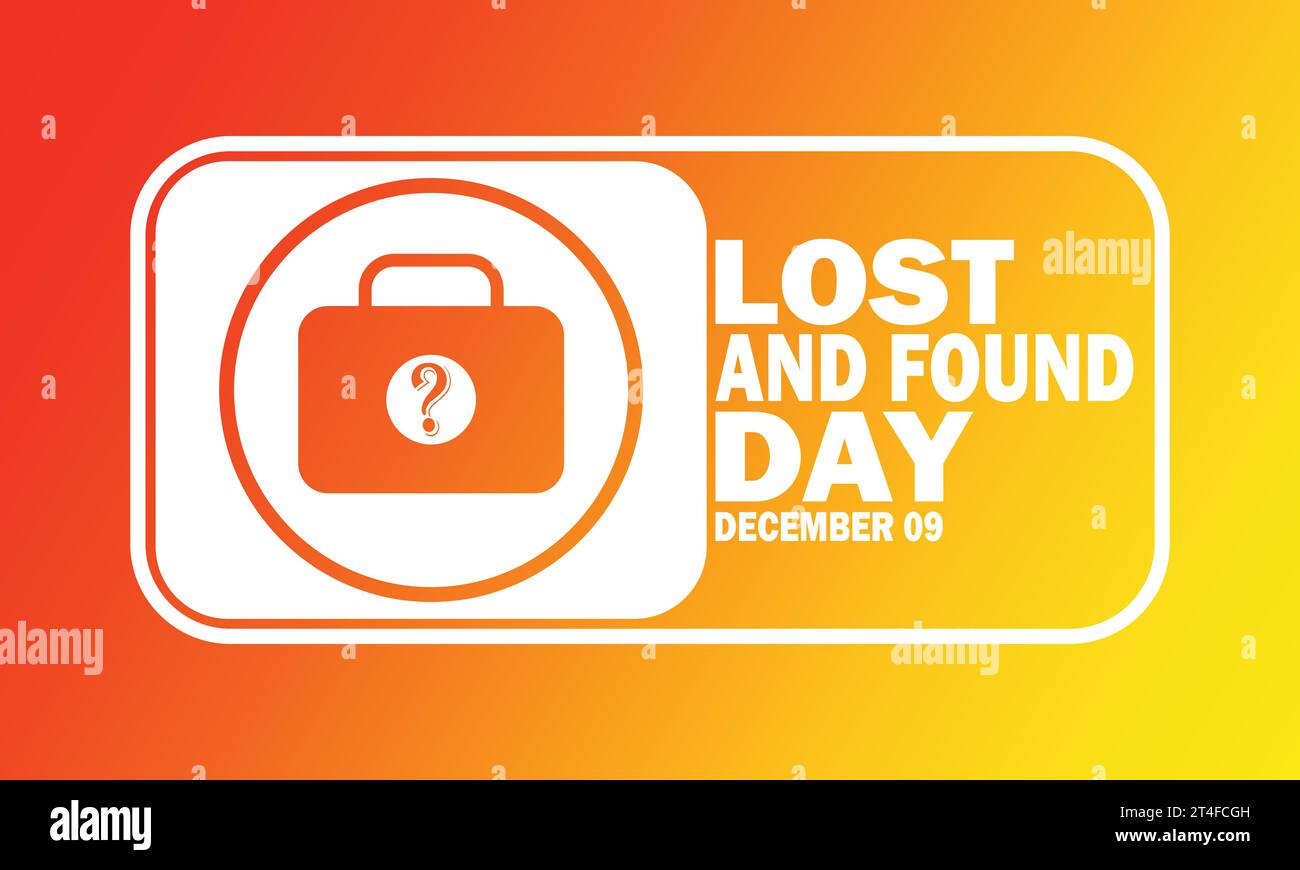 Lost And Found Day. December 09. Design template for banner, poster ... Lost And Found Day. December 09. Design template for banner, poster ...