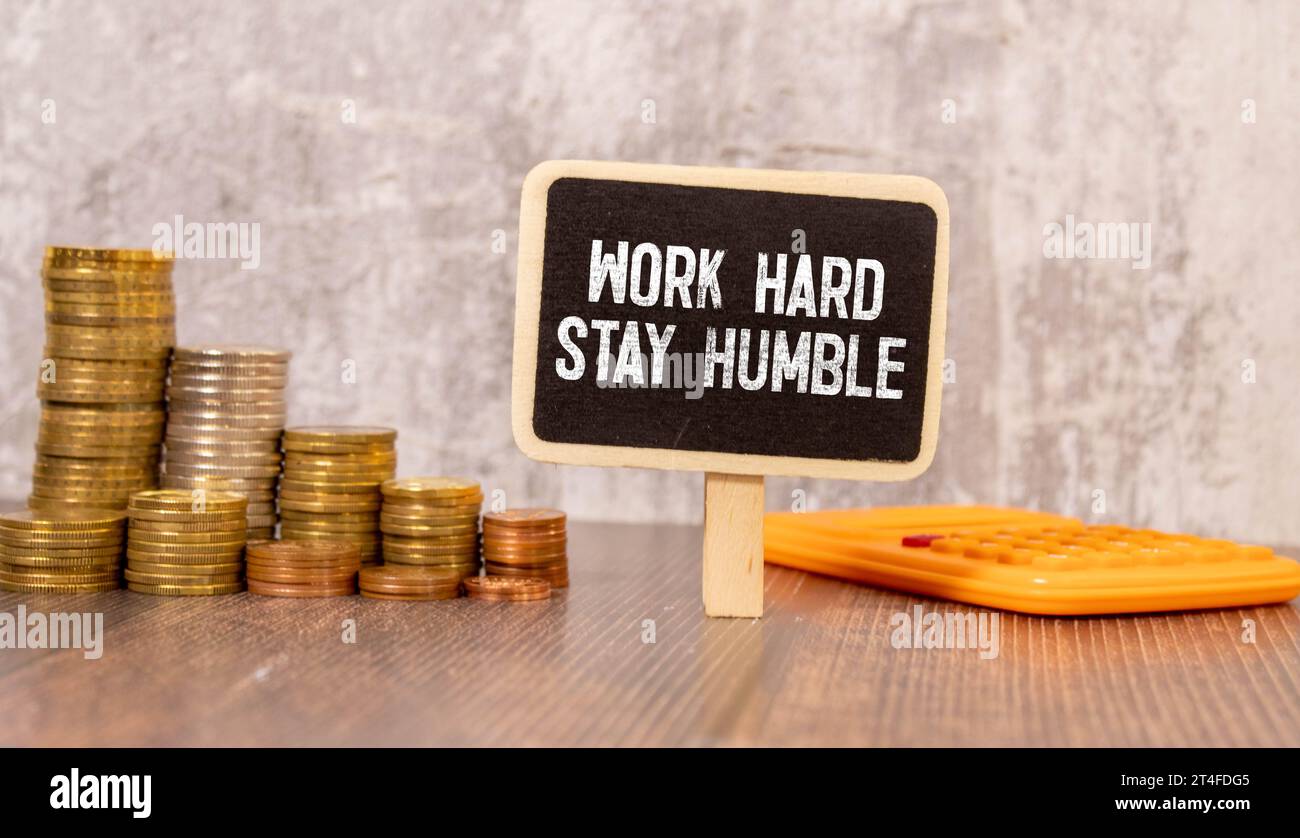 Work hard stay humble motivational hi-res stock photography and images ...