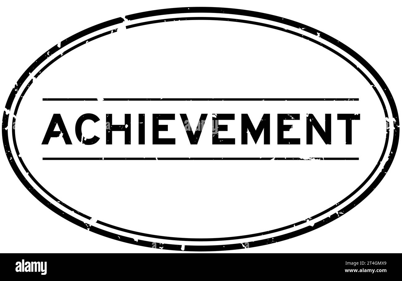 Grunge black achievement word oval rubber seal stamp on white ...