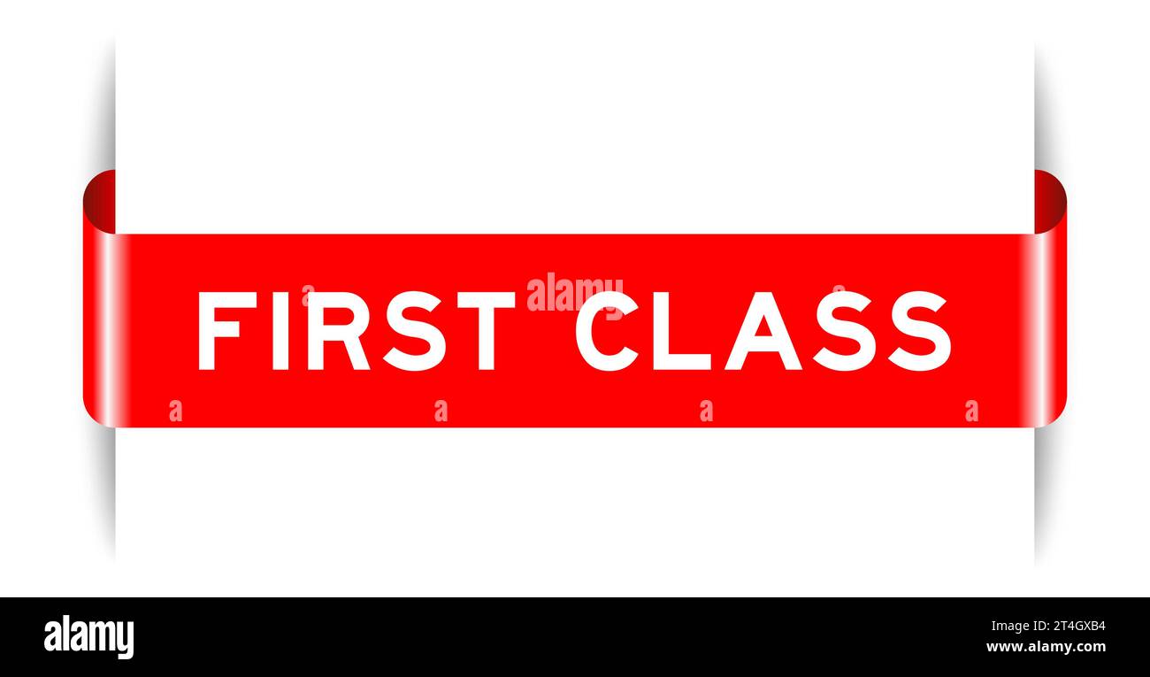 Red color inserted label banner with word first class on white ...