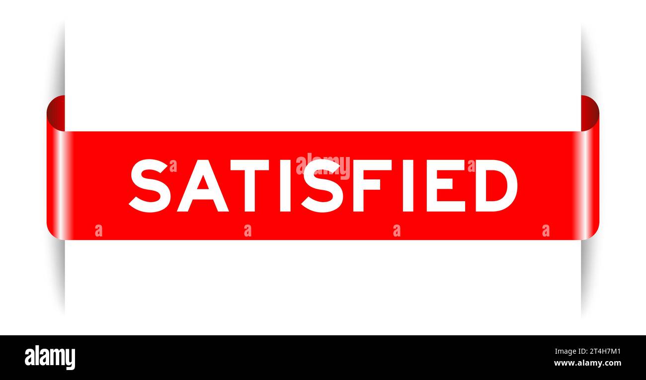 Red color inserted label banner with word satisfied on white background ...