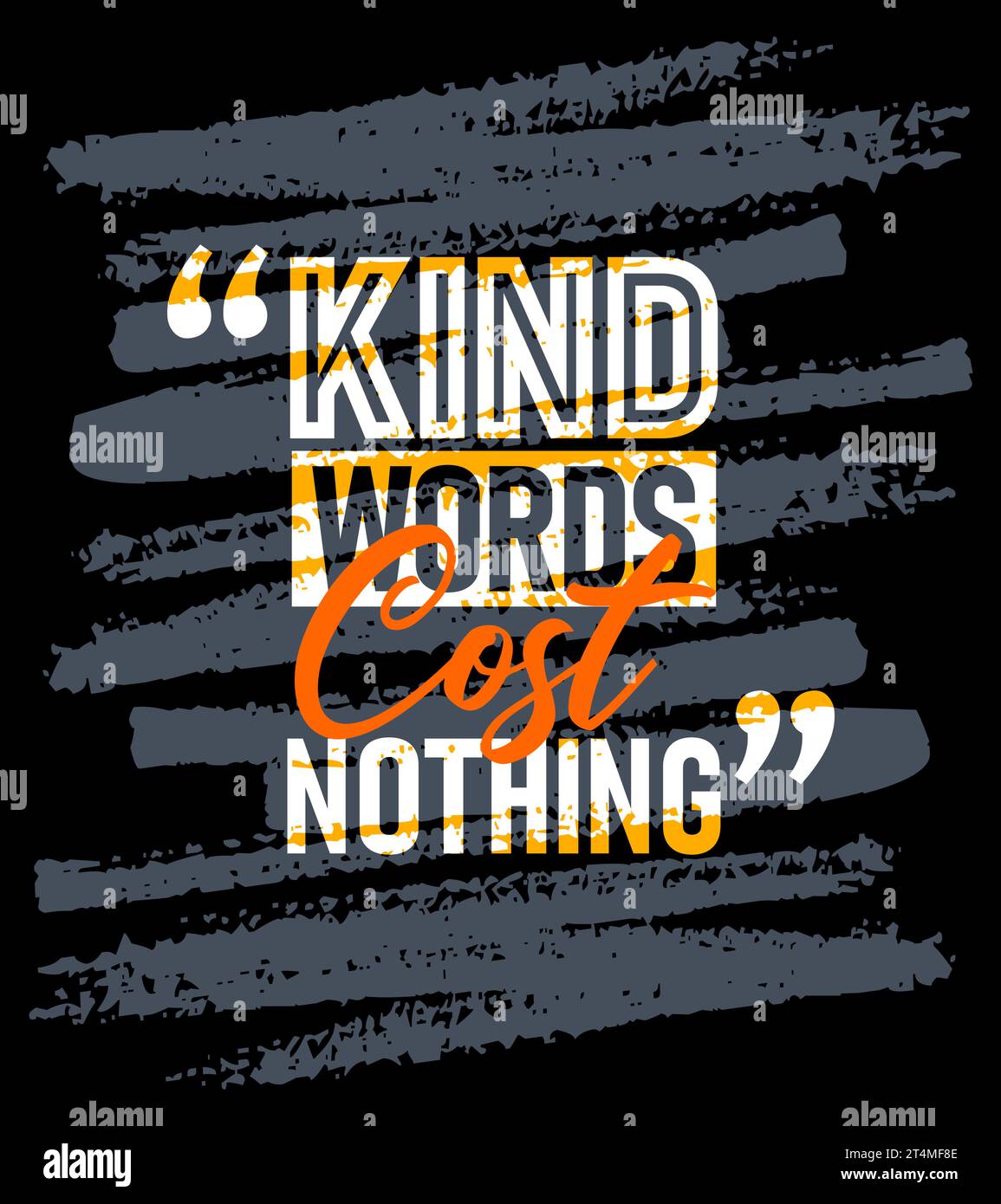 Kind words cost nothing motivational quotes stroke, Short phrases ...