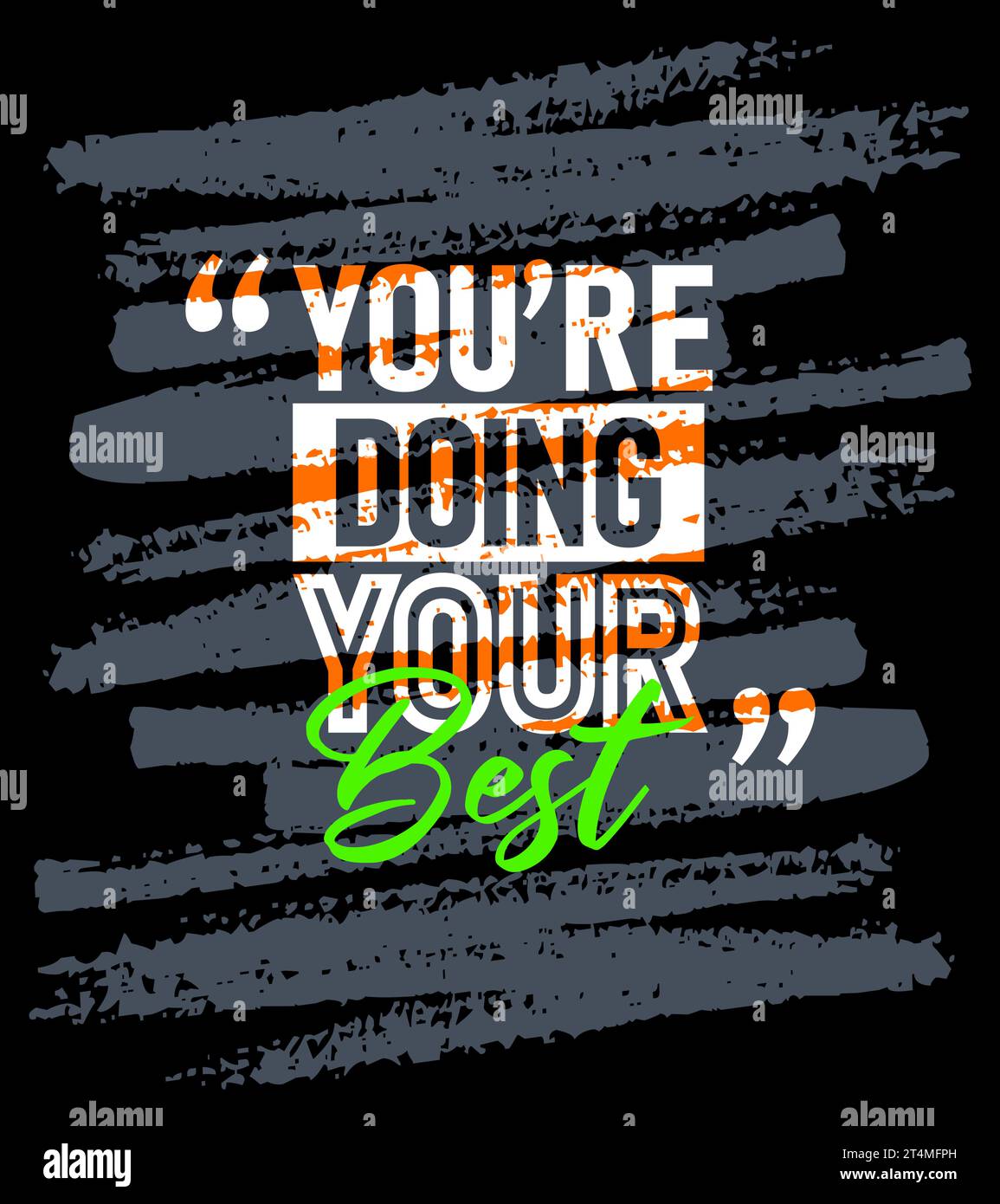 Youre doing your best motivational quotes stroke, Short phrases quotes ...