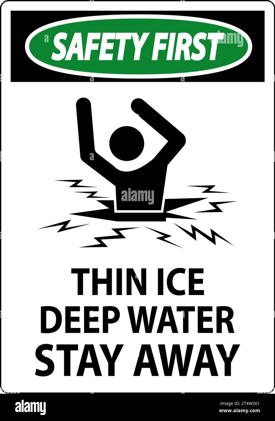 Safety First Sign Thin Ice Deep Water, Stay Away Stock Vector Image ...