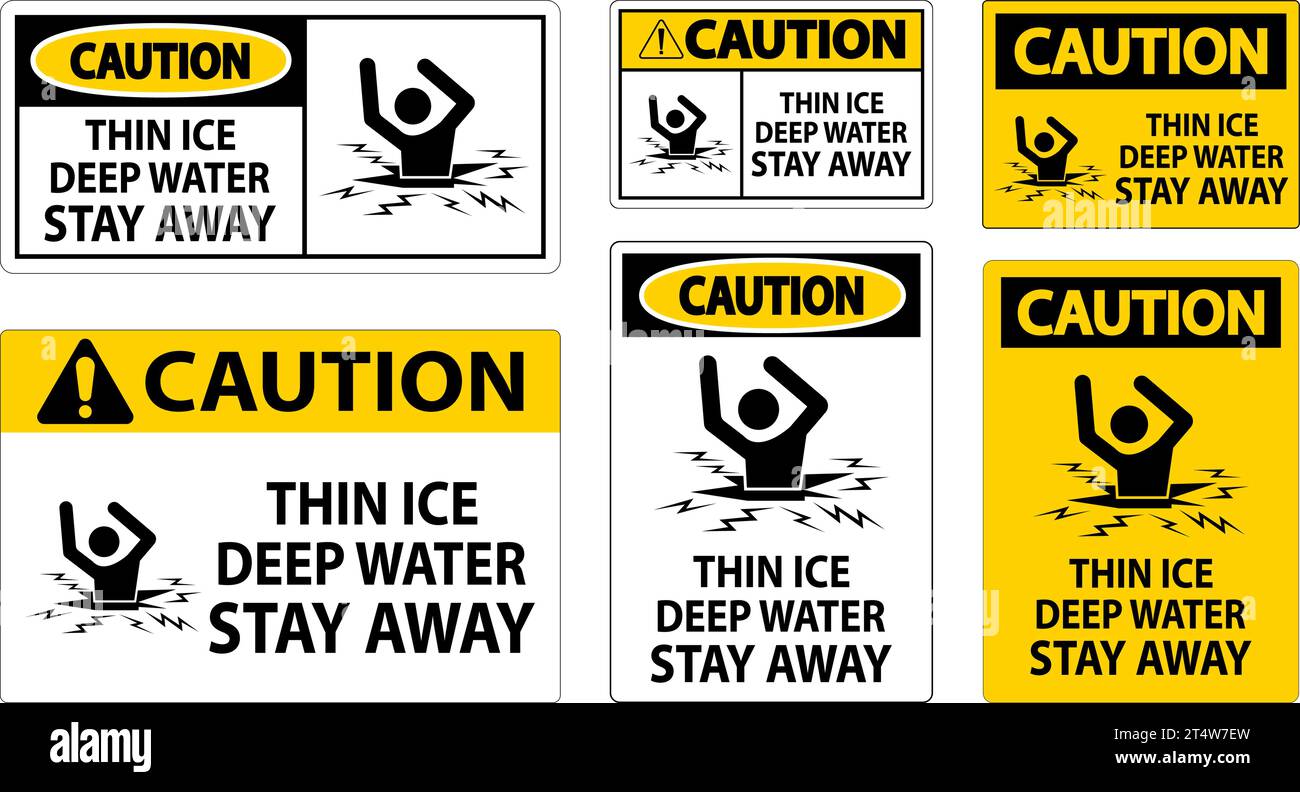 Caution Sign Thin Ice Deep Water, Stay Away Stock Vector Image & Art ...