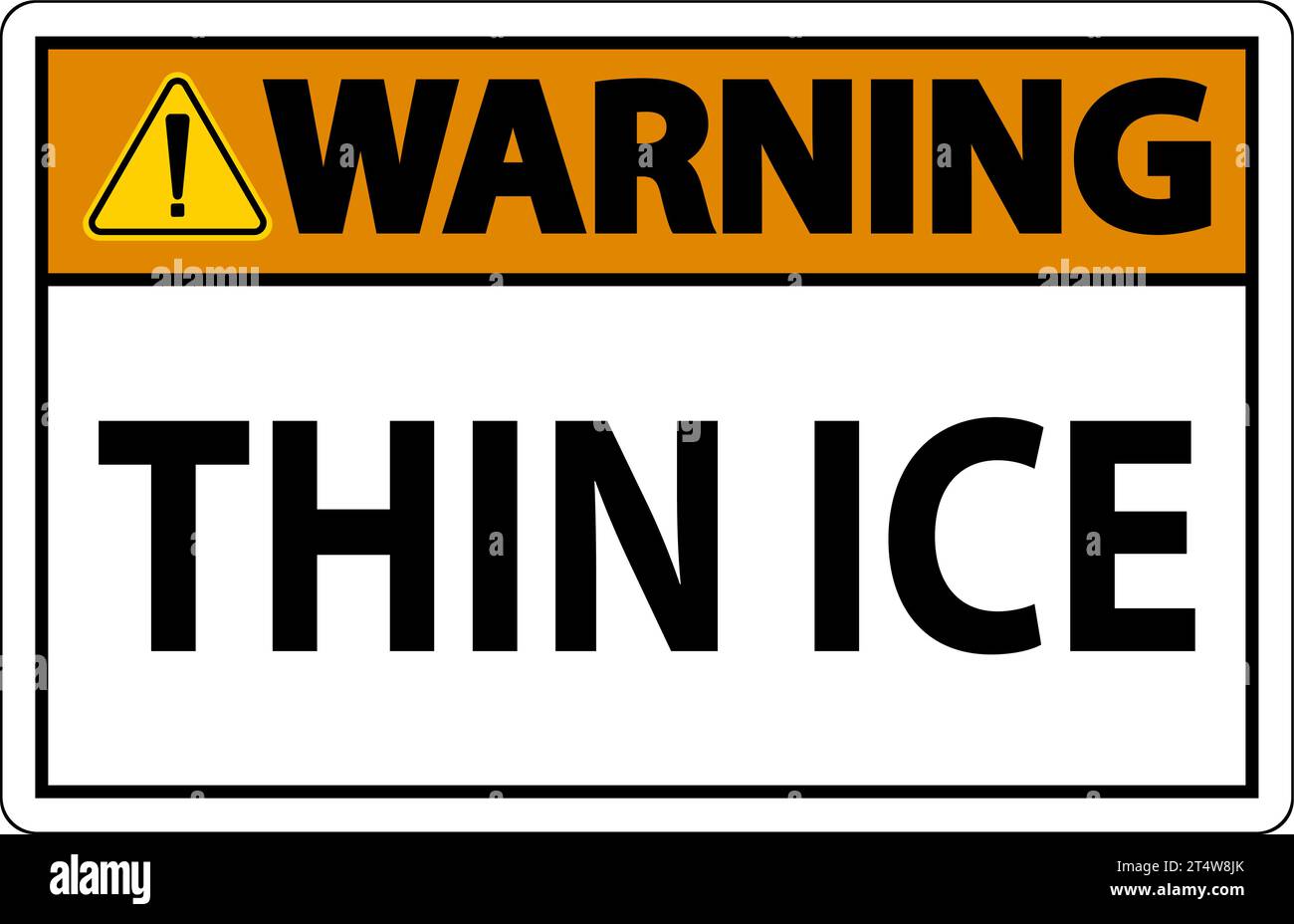 Warning Sign, Warning Thin Ice Sign Stock Vector Image & Art - Alamy