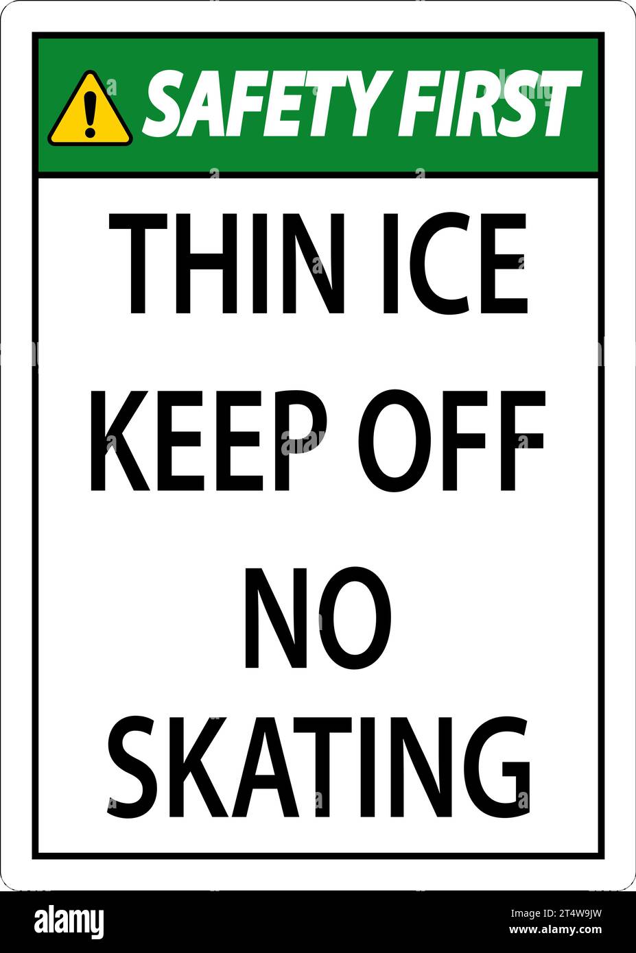 Thin Ice Sign Safety First - Thin Ice Keep Off No Skating Stock Vector ...