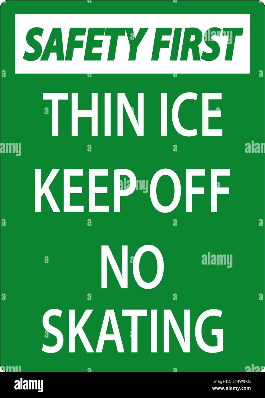Thin Ice Sign Safety First - Thin Ice Keep Off No Skating Stock Vector ...