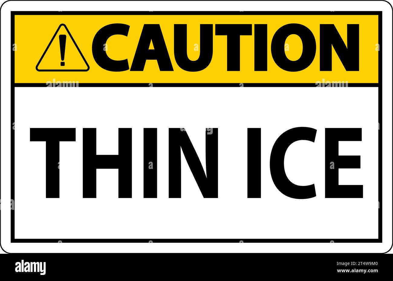 Caution Sign, Warning Thin Ice Sign Stock Vector Image & Art - Alamy