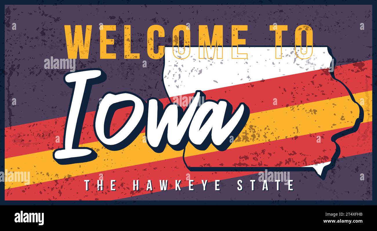 Welcome to iowa vintage rusty metal sign state Vector Image Stock ...
