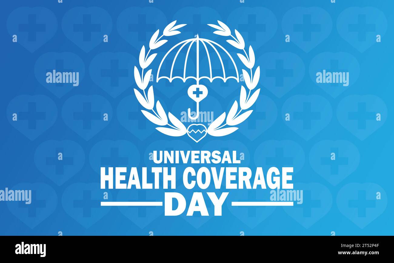 Universal Health Coverage Day. Vector illustration. Suitable for ...
