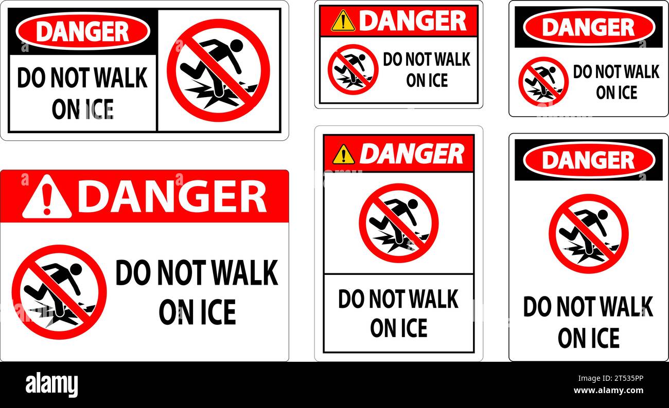 Danger Sign Do Not Walk On Ice Stock Vector Image & Art - Alamy