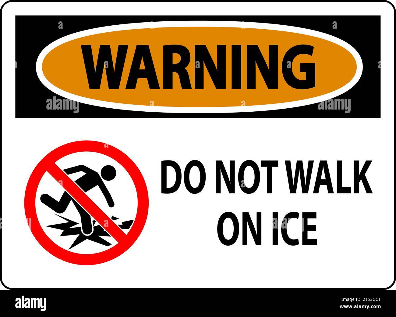 Warning Sign Do Not Walk On Ice Stock Vector Image & Art - Alamy