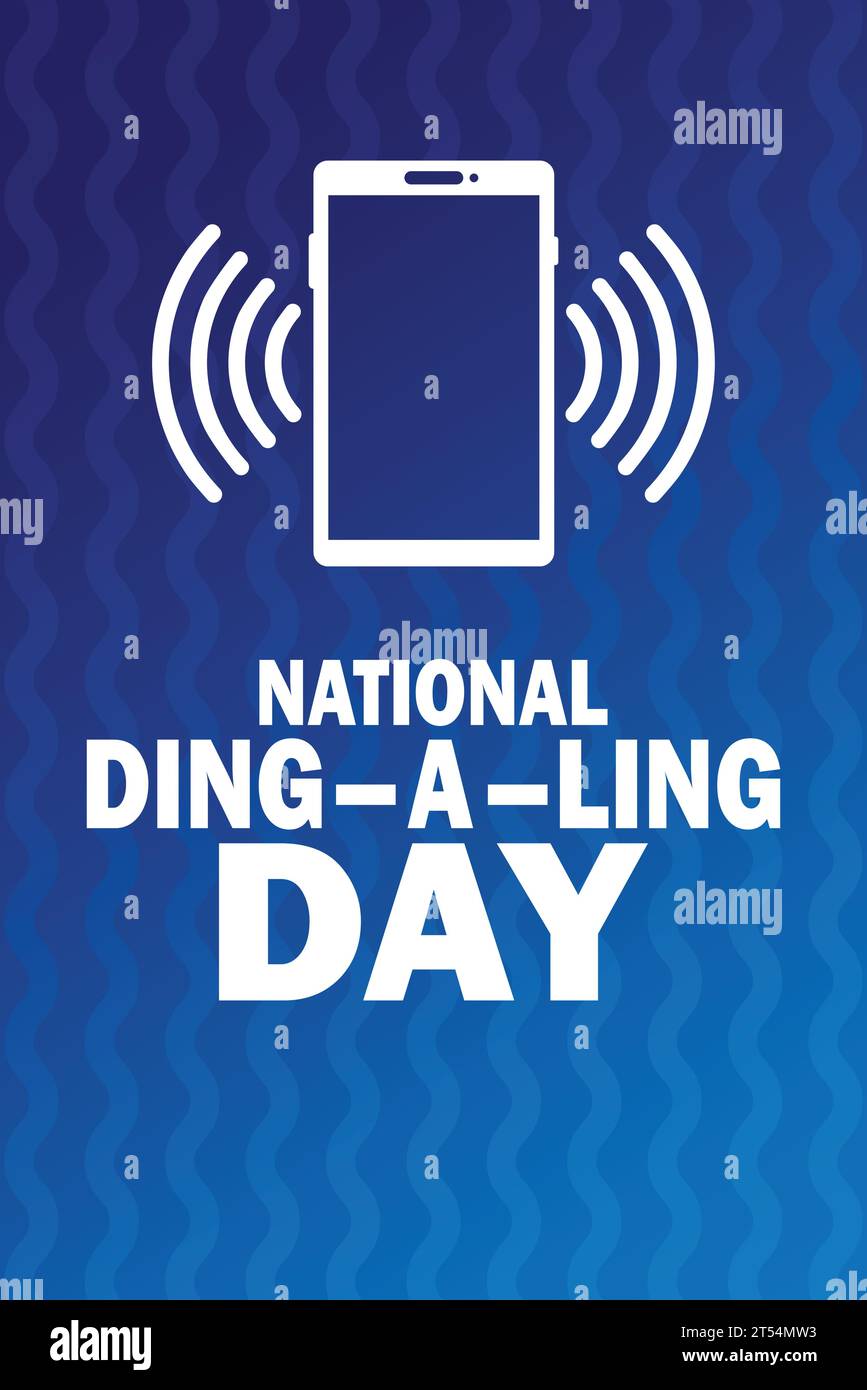 National Ding A Ling Day Vector illustration. Suitable for greeting ...