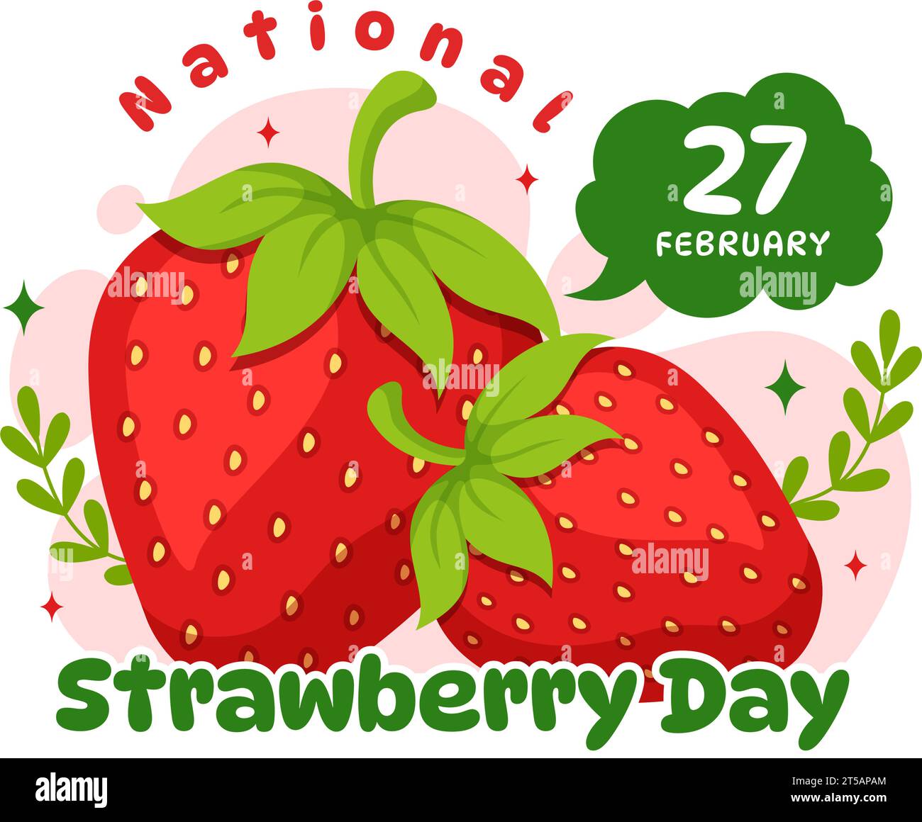 National Strawberry Day Vector Illustration on February 27 to Celebrate ...