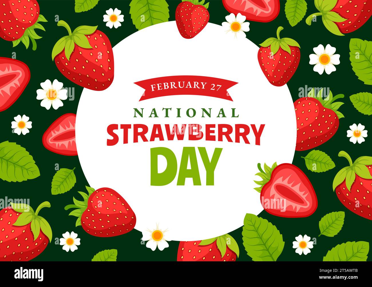 National Strawberry Day Vector Illustration on February 27 to Celebrate ...
