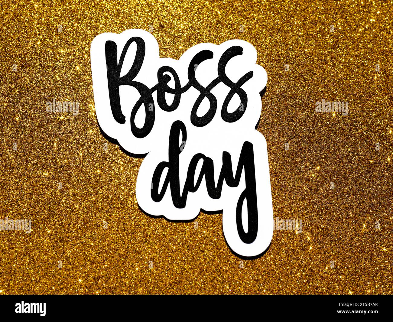 Flat lay sign with boss day with glitter Stock Photo - Alamy