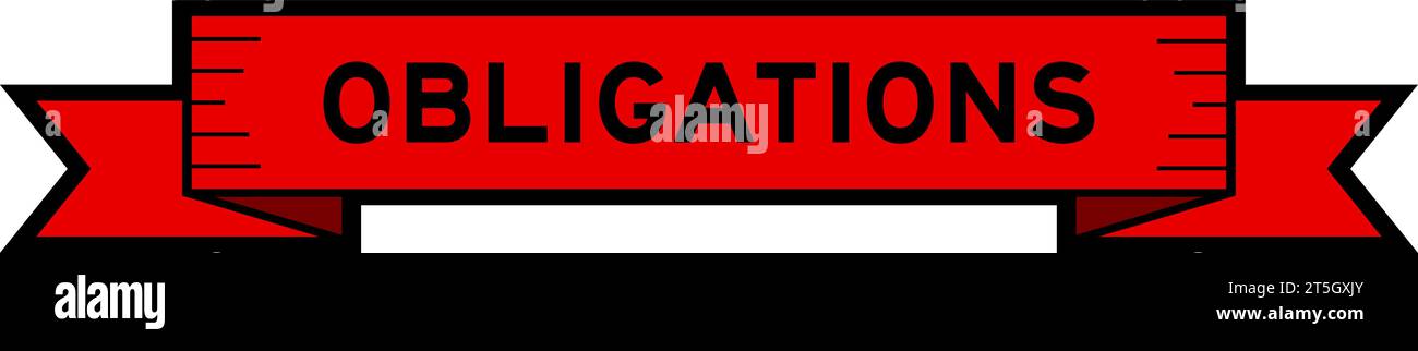 Ribbon label banner with word obligations in red color on white ...