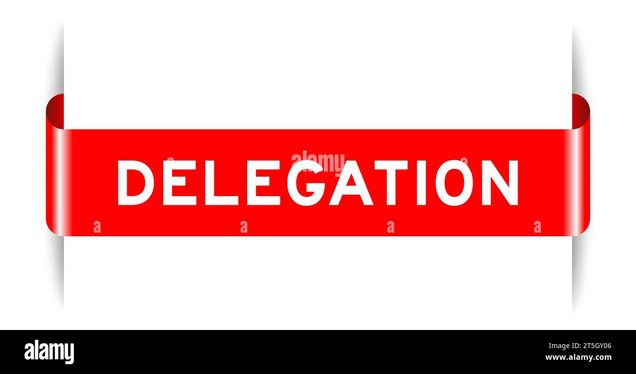Red color inserted label banner with word delegation on white ...