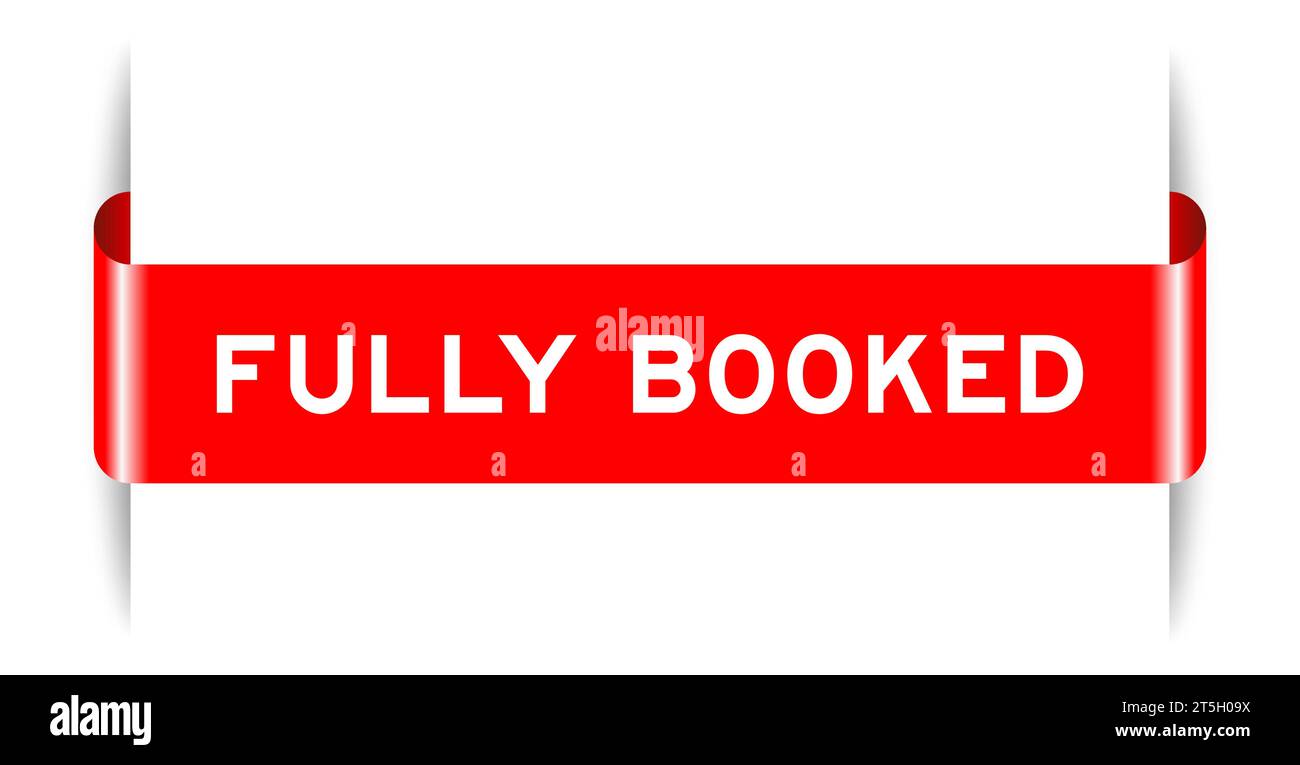 Red color inserted label banner with word fully booked on white ...
