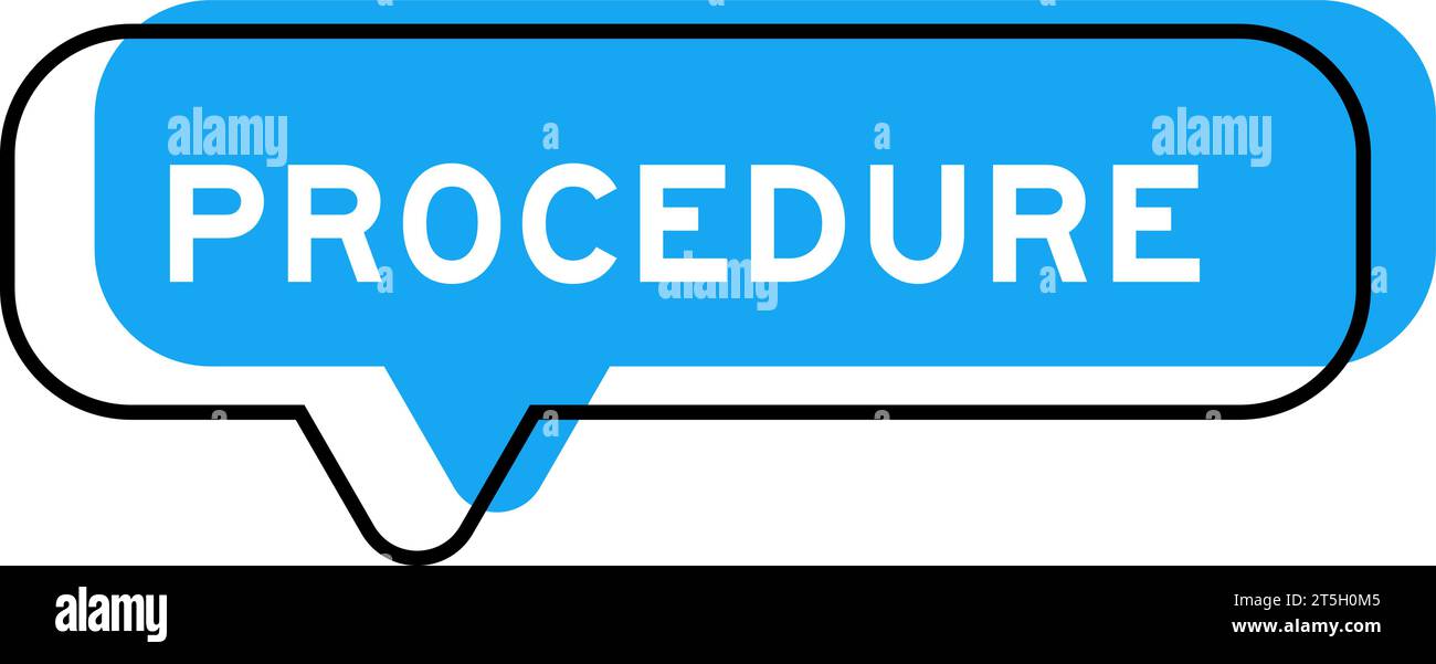 Speech banner and blue shade with word procedure on white background ...