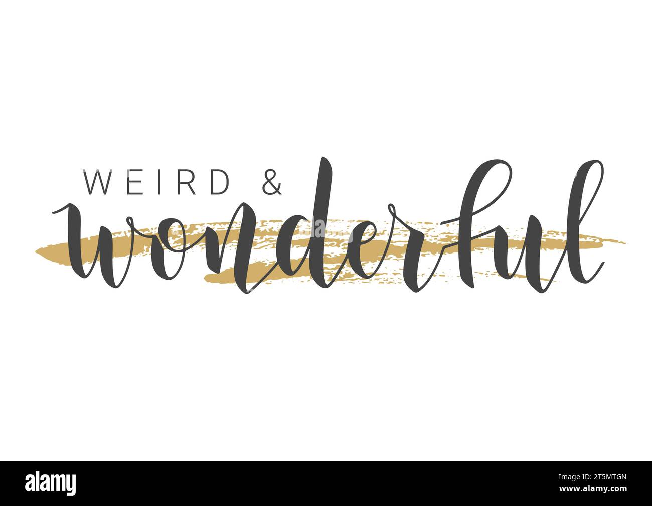 Vector Stock Illustration. Handwritten Lettering of Weird and Wonderful ...