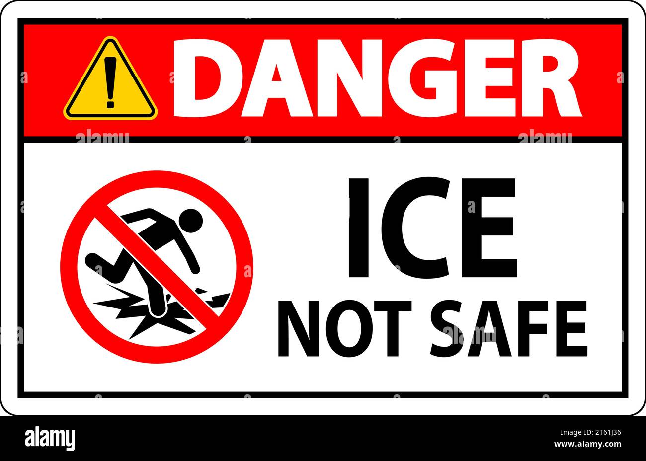 Danger Sign Ice Not Safe Stock Vector Image & Art - Alamy