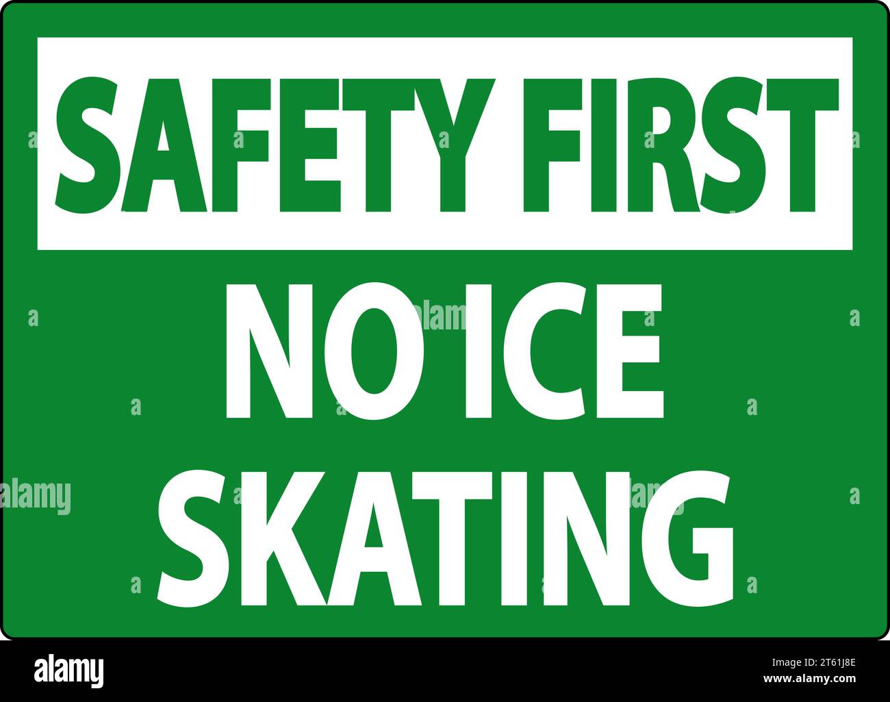 Safety First Sign No Ice Skating Stock Vector Image & Art - Alamy