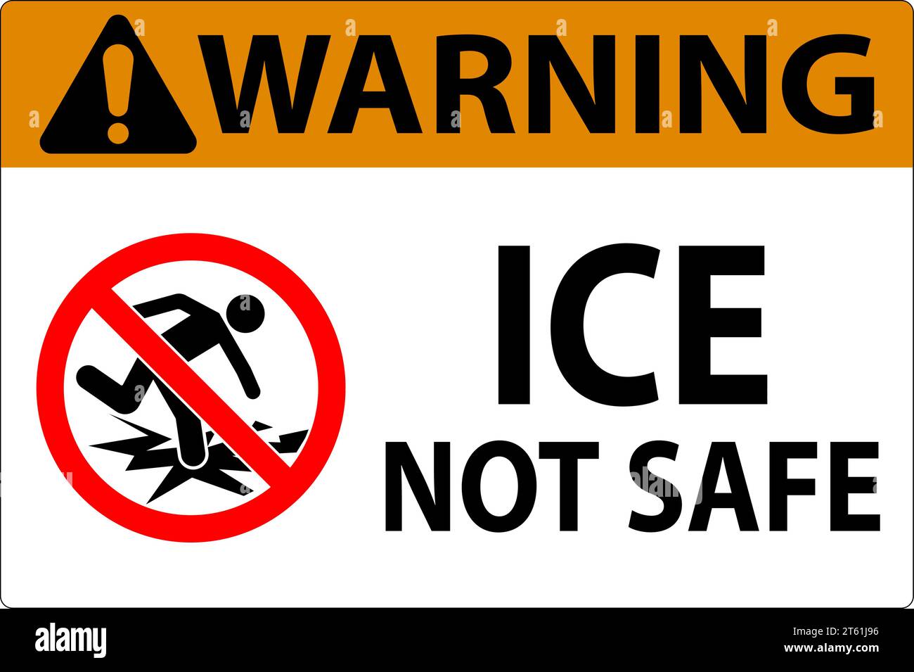 Warning Sign Ice Not Safe Stock Vector Image & Art - Alamy