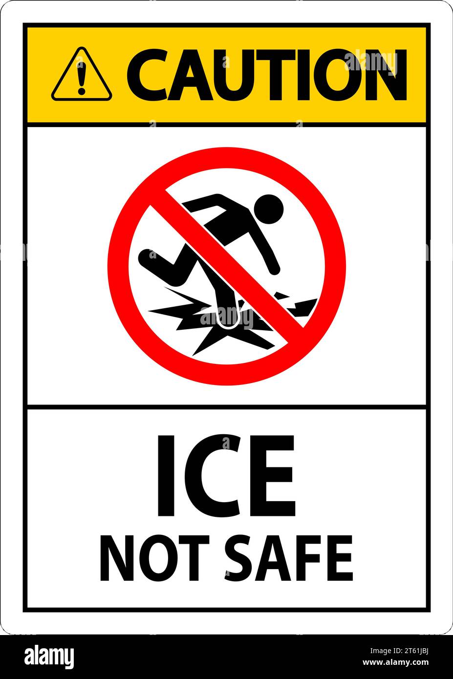 Caution Sign Ice Not Safe Stock Vector Image & Art - Alamy