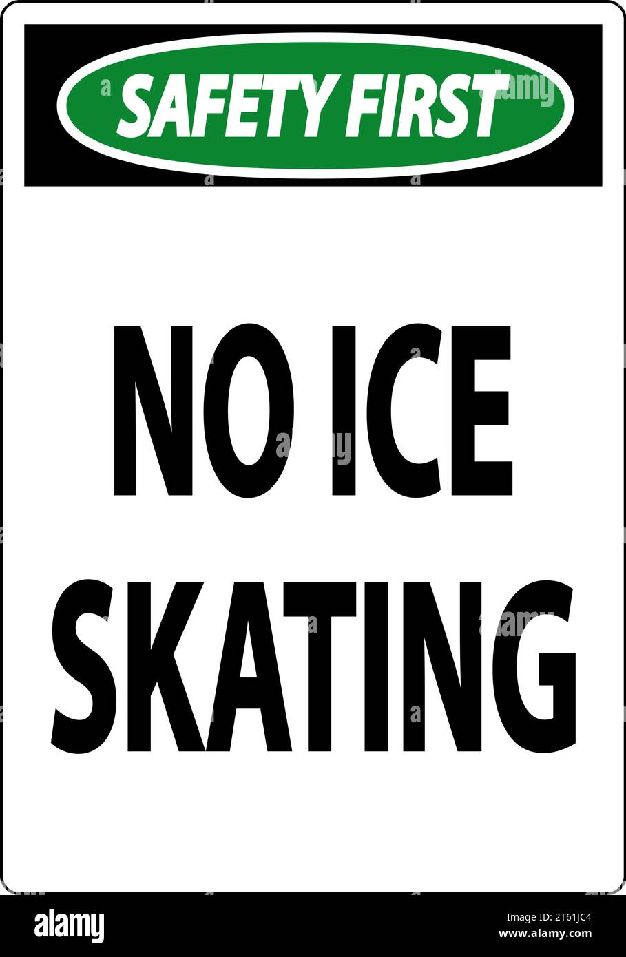 Safety First Sign No Ice Skating Stock Vector Image & Art - Alamy
