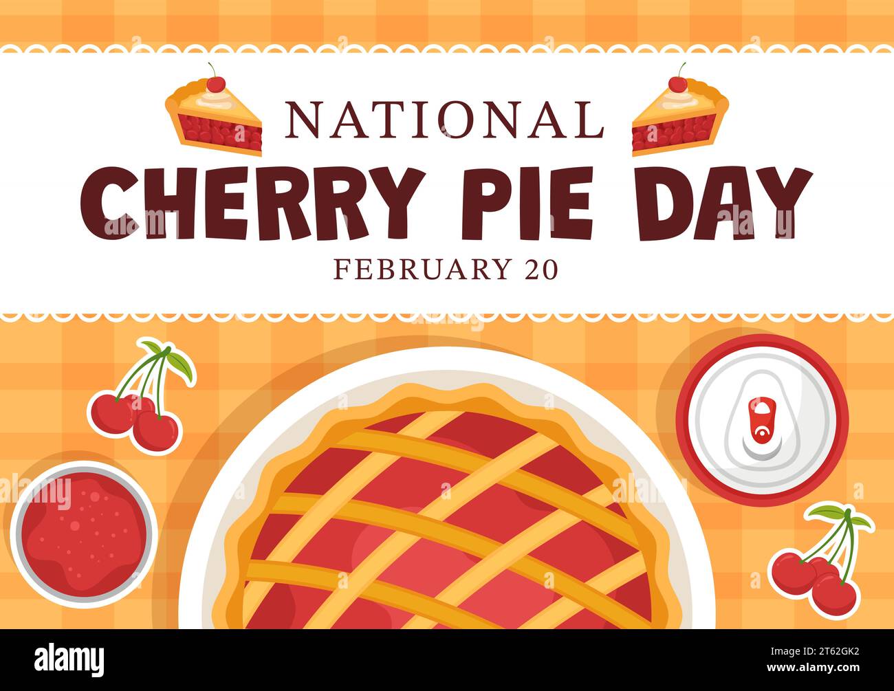 National Cherry Pie Day Vector Illustration on February 20 with Food of ...
