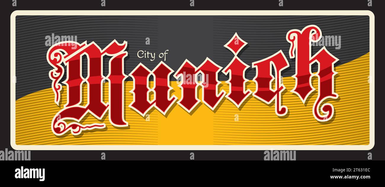 Munich city in Germany, German town old plaque. Vector travel plate ...