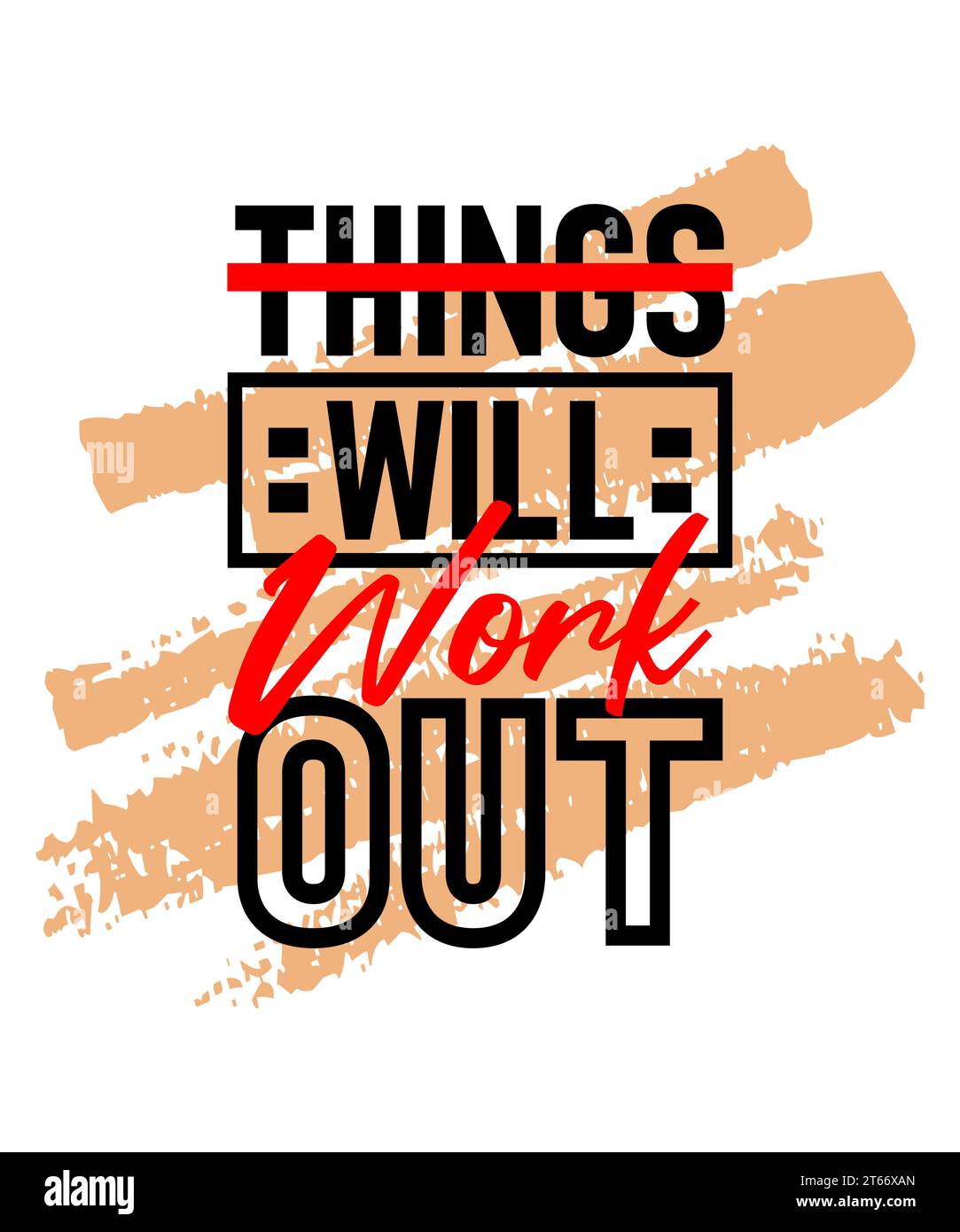 Things will work out motivational inspirational quote design on brush ...