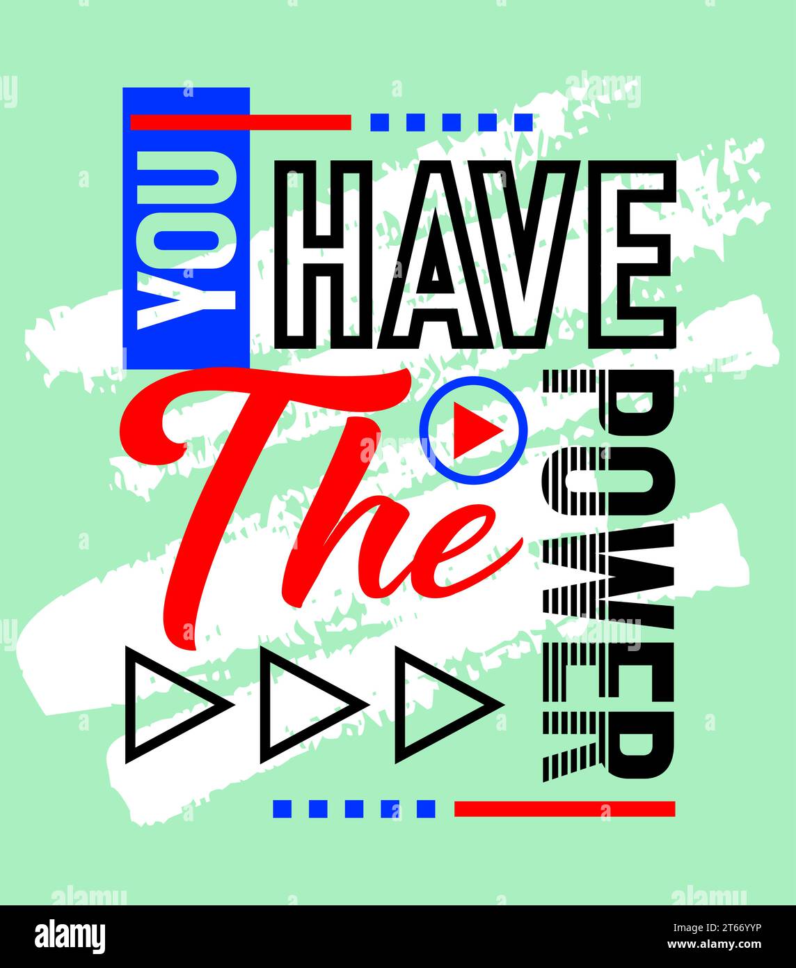 You have the power motivational inspirational quote, Short phrases ...